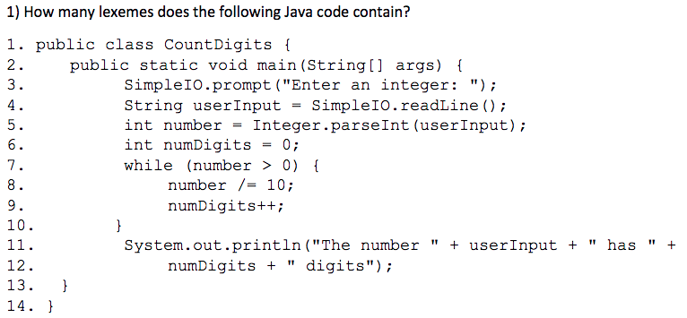 Solved 1) How many lexemes does the following Java code | Chegg.com