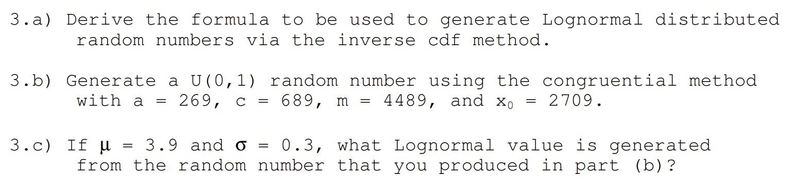 Solved 3a Derive The Formula To Be Used To Generate