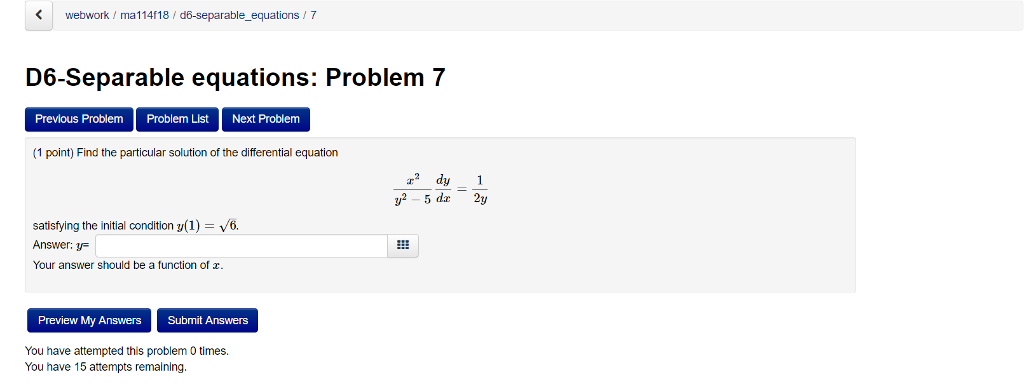 Solved webwork ma114f18 d6-separable_equations/7 | Chegg.com