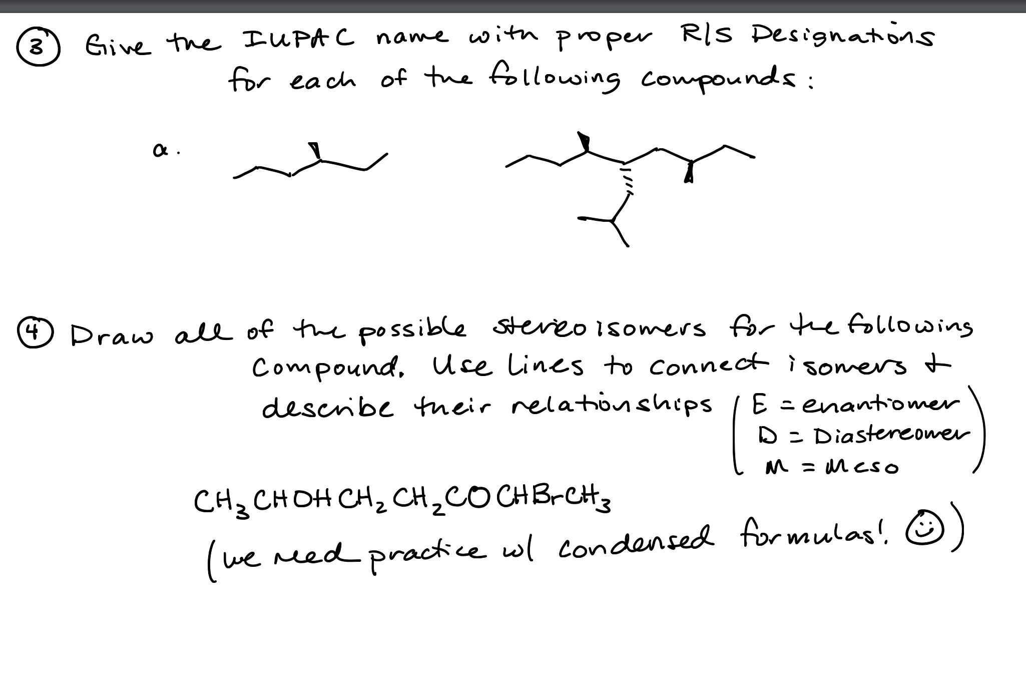 Solved (3) ﻿Give the IUPAC name with proper R/S | Chegg.com