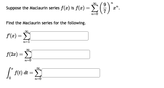 Solved Suppose the Maclaurin series f(x) is | Chegg.com