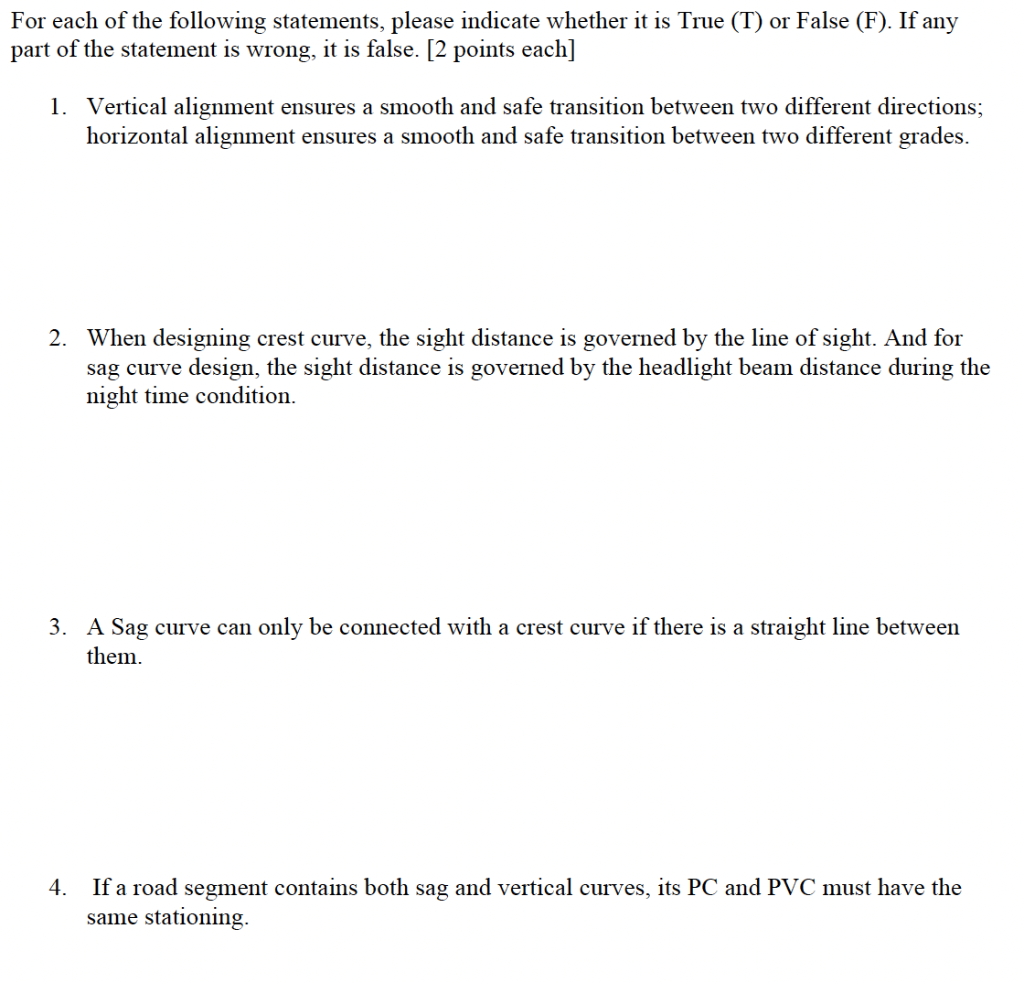 Solved For each of the following statements, please indicate | Chegg.com
