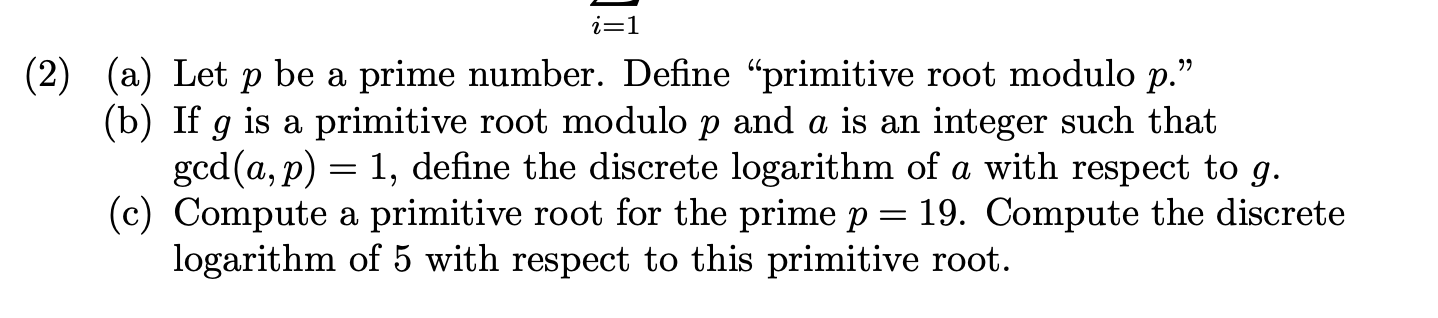 Solved 2) (a) Let p be a prime number. Define "primitive | Chegg.com