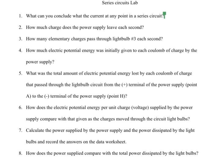 Solved Series circuits Lab 1. What can you conclude what the | Chegg.com