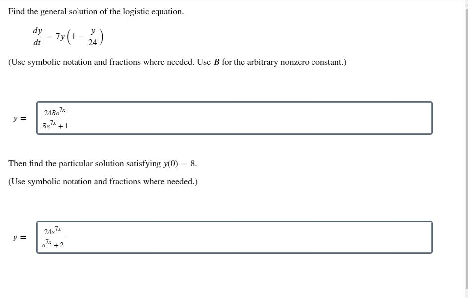 Solved Find the general solution of the logistic equation. | Chegg.com