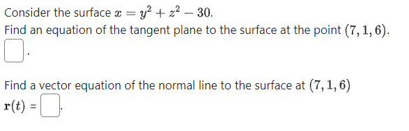 Solved Consider the surface x=y2+z2−30. Find an equation of | Chegg.com