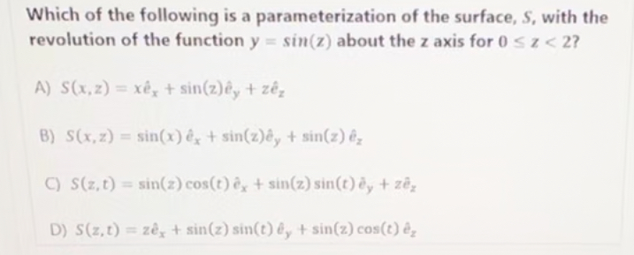 Solved Which of the following is a parameterization of the | Chegg.com