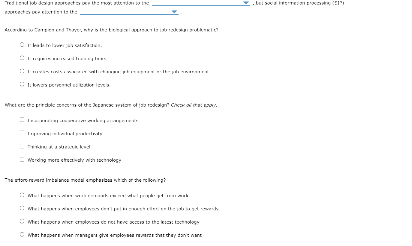 Solved Traditional job design approaches pay the most | Chegg.com