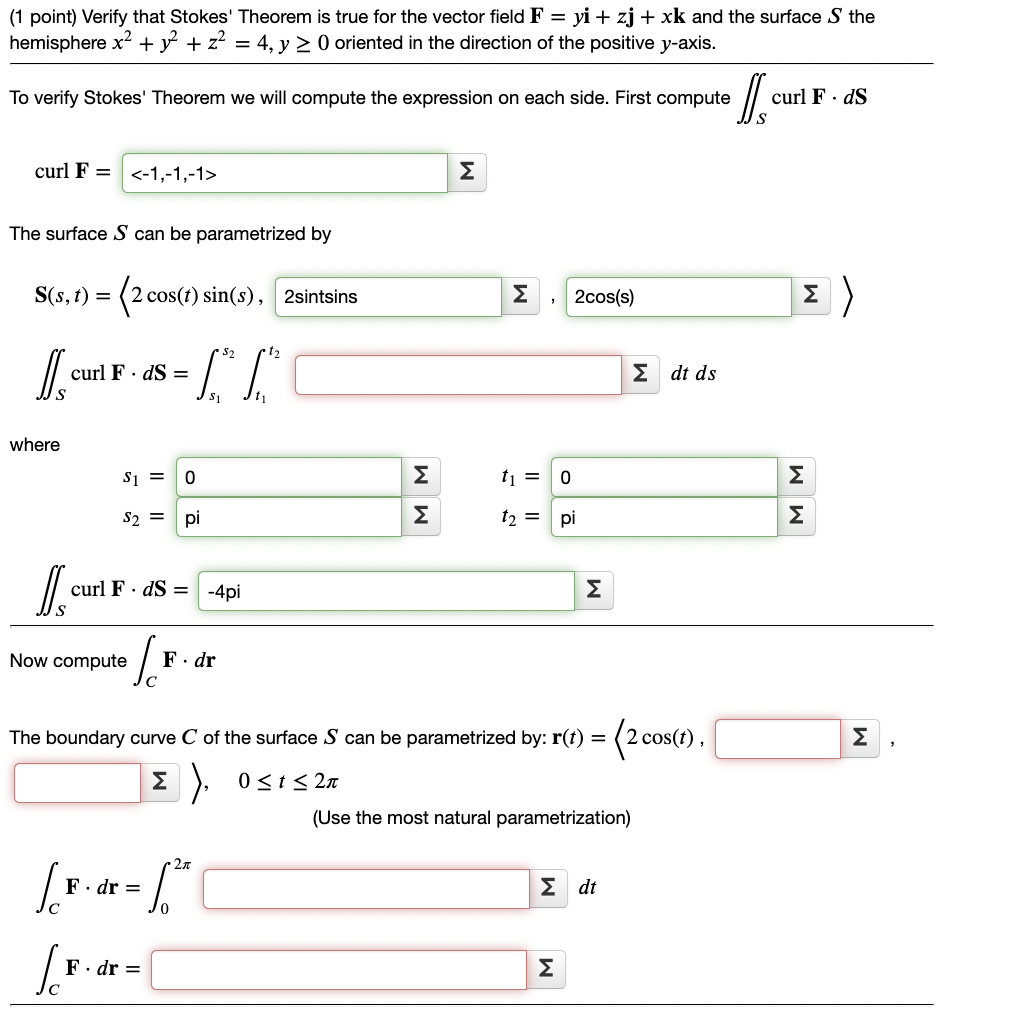 Solved (1 point) Verify that Stokes' Theorem is true for the | Chegg.com