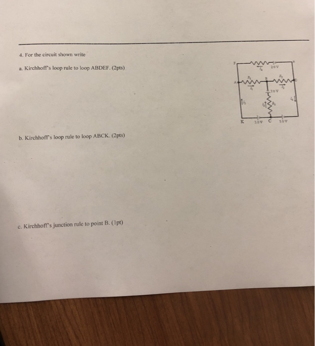 Solved 4 For The Circuit Shown Write A Kirchhoffs Loop 