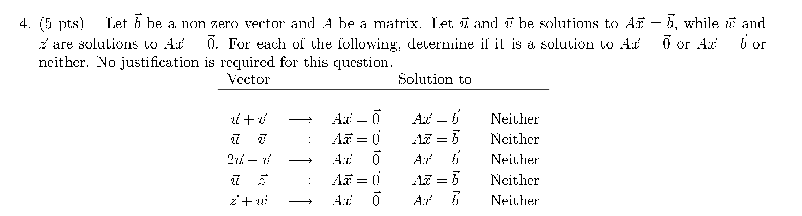 Solved (5 pts) ﻿Let vec(b) be ﻿a non-zero vector and A be ﻿a | Chegg.com