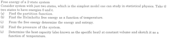 Solved Free energy of a 2-state system Consider system with | Chegg.com