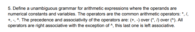 Solved 5. Define a unambiguous grammar for arithmetic | Chegg.com