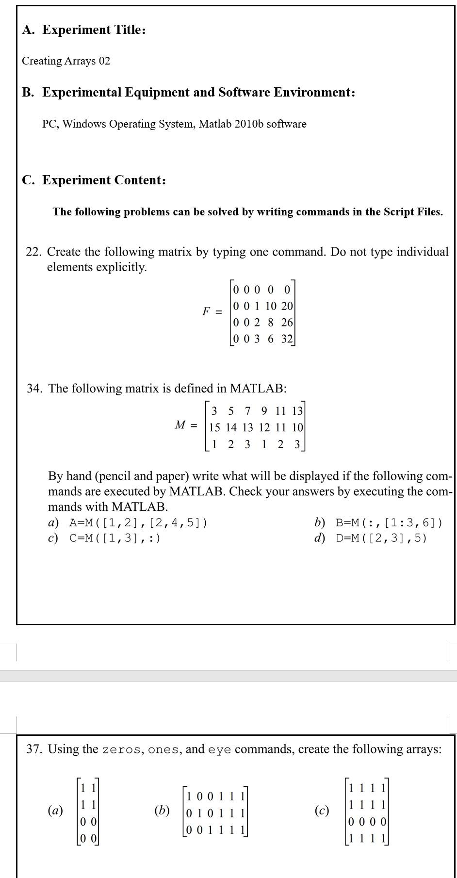 Solved B. Experimental Equipment and Software Environment: | Chegg.com