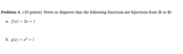 Solved Problem 4. (10 points) Prove or disprove that the | Chegg.com