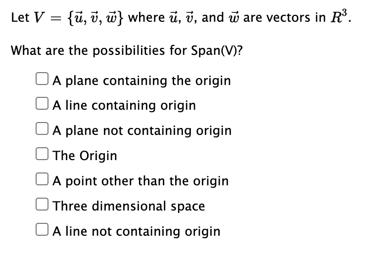 Solved Let V={u,v,w} where u,v, and w are vectors in R3. | Chegg.com Solved Let V={u,v,w} where u,v, and w are vectors in R3. | Chegg.com
