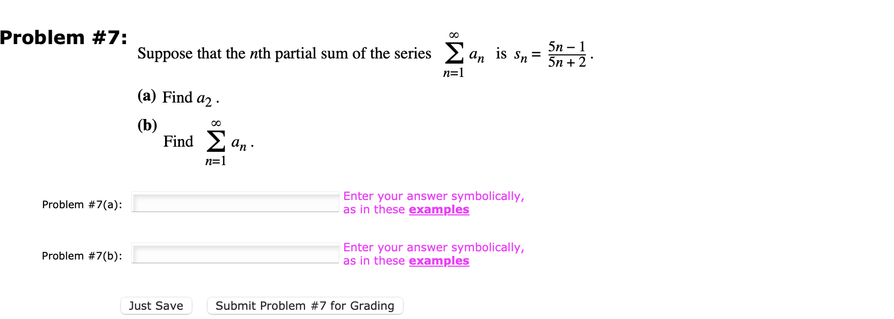 Solved Problem #7:Suppose that the nth partial sum of the | Chegg.com