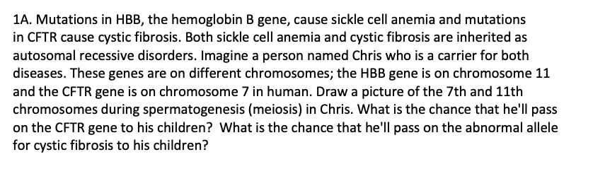 Solved 1A. Mutations in HBB, the hemoglobin B gene, cause | Chegg.com