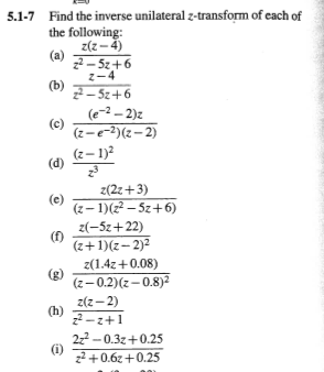 Solved 5.1-7 Find the inverse unilateral z-transform of each | Chegg.com