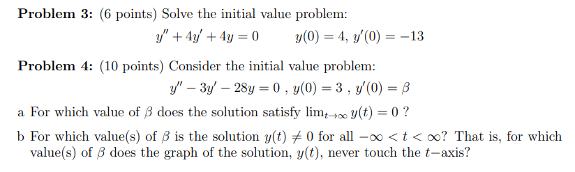 Solved Problem 3: (6 points) Solve the initial value | Chegg.com