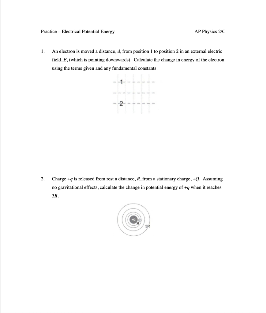 Solved Practice - Electrical Potential Energy AP Physics 2/C | Chegg.com