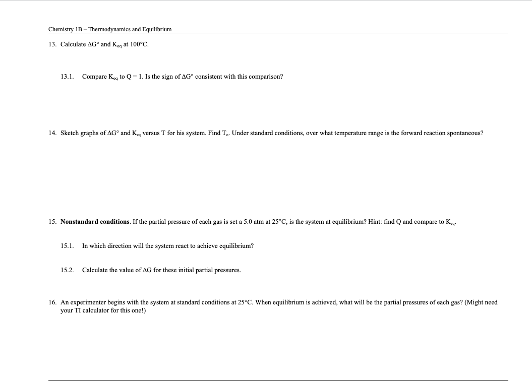 Thermodynamics Worksheet for Chemistry 1B You now | Chegg.com