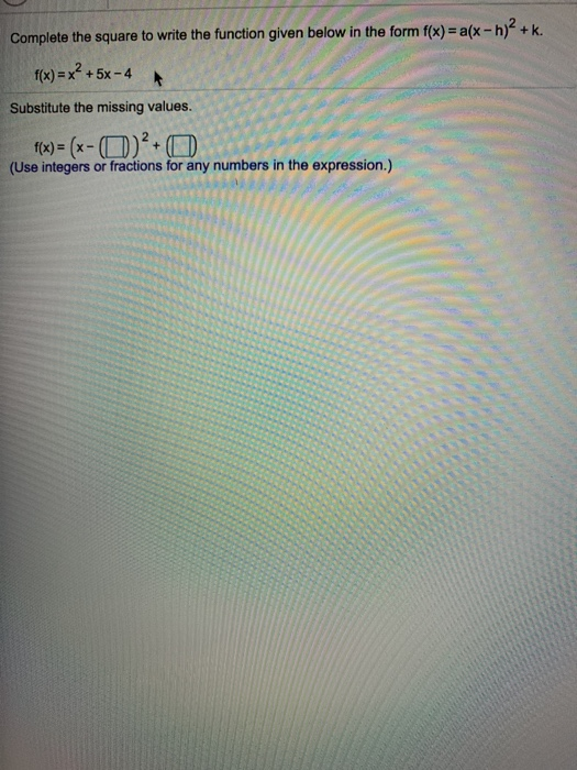 Solved Complete the square to write the function given below | Chegg.com