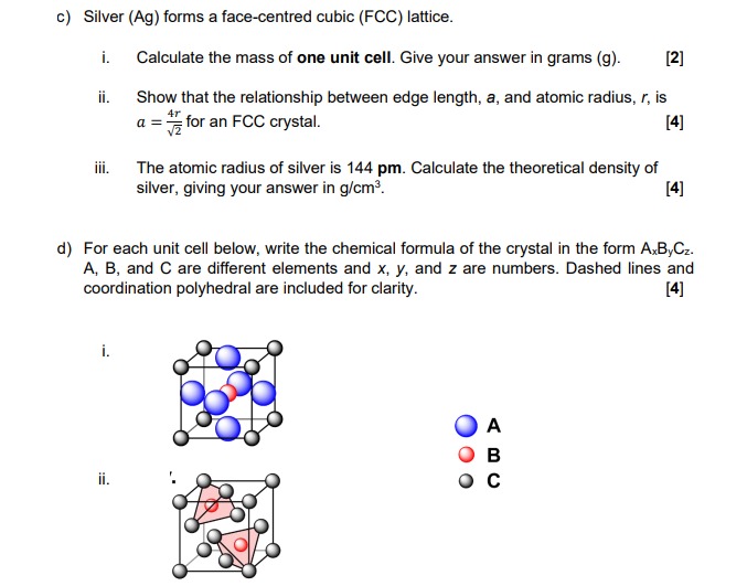 Solved c) Silver (Ag) forms a face-centred cubic (FCC) | Chegg.com