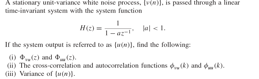 A stationary unit-variance white noise process, | Chegg.com