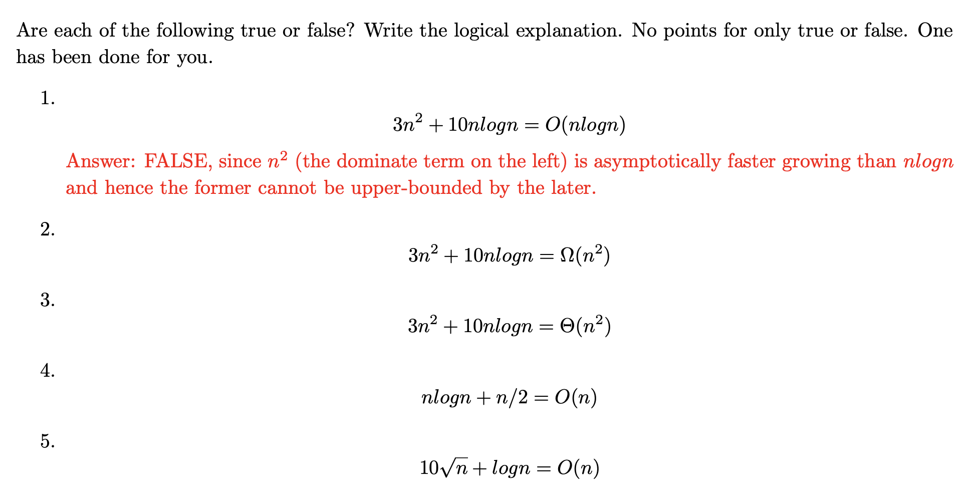 Solved Are each of the following true or false? Write the | Chegg.com