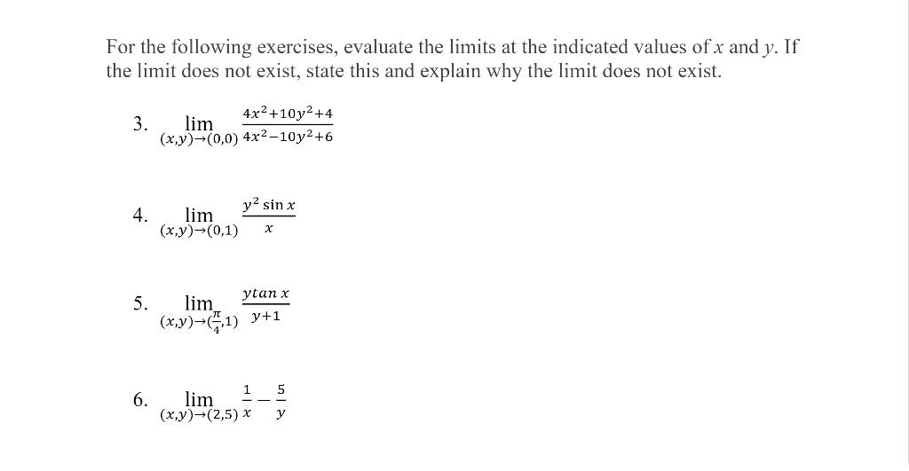 Solved For the following exercises, evaluate the limits at | Chegg.com