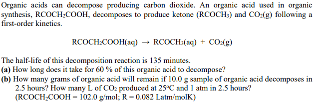 Solved Organic acids can decompose producing carbon dioxide. | Chegg.com