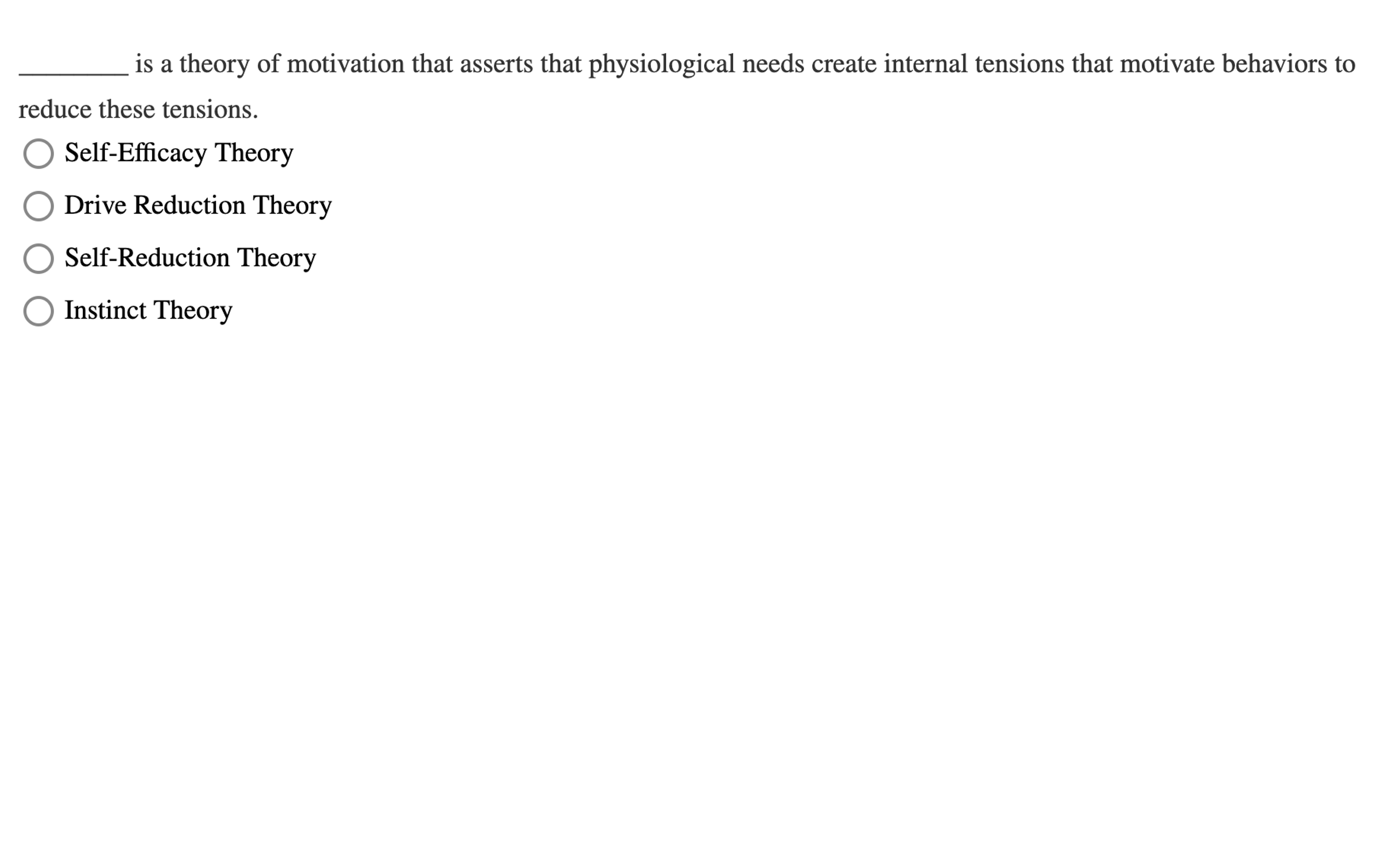 Solved is a theory of motivation that asserts that | Chegg.com