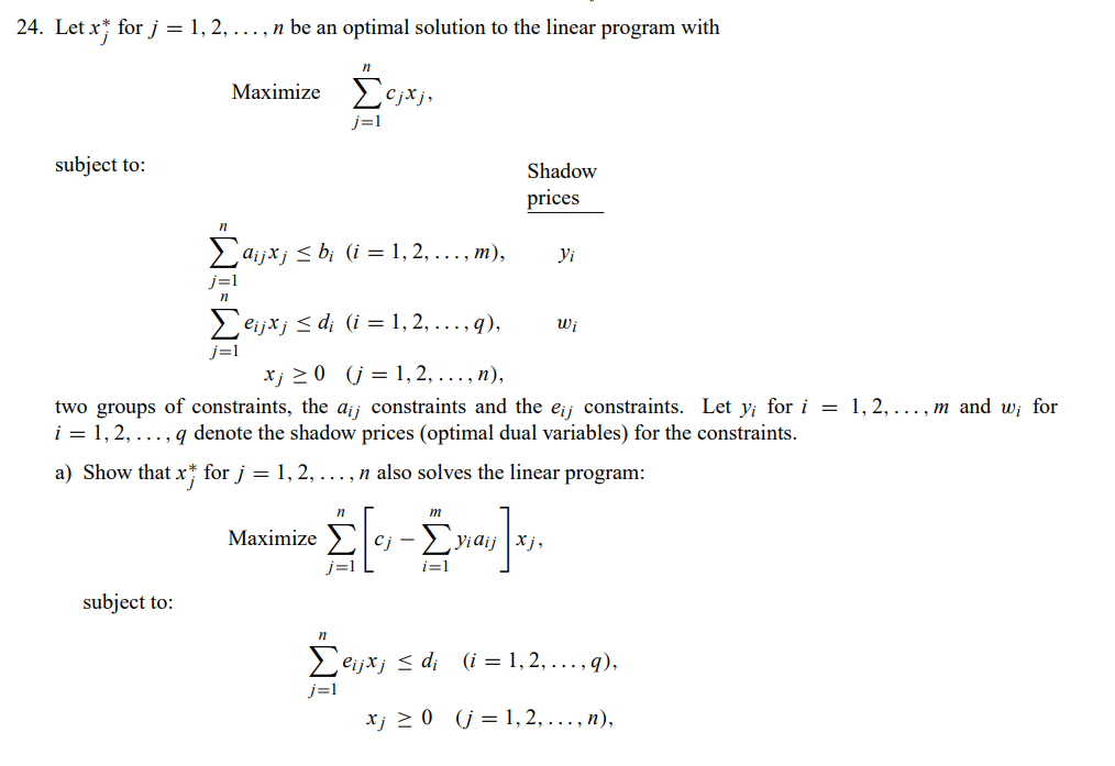 Solved 24. Let xj∗ for j=1,2,…,n be an optimal solution to | Chegg.com