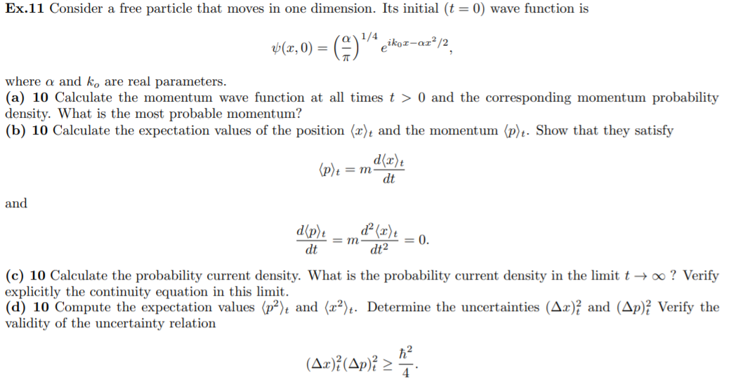 Solved Ex.11 Consider a free particle that moves in one | Chegg.com