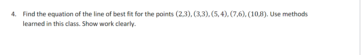 Solved Find the equation of the line of best fit for the | Chegg.com