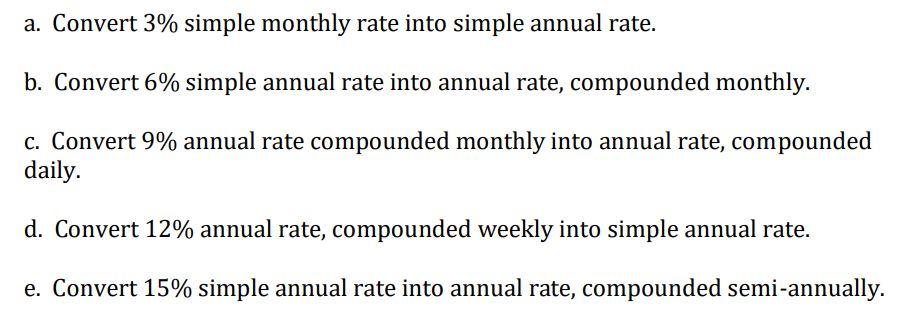 Solved a. Convert 3% simple monthly rate into simple annual | Chegg.com