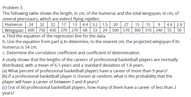 Solved Problem 3. The following table shows the length, in | Chegg.com