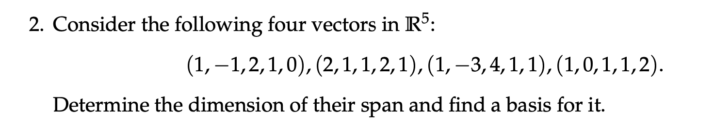 Solved Consider the following four vectors in | Chegg.com