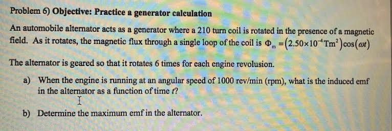 Solved Problem 6) Objective: Practice a generator | Chegg.com