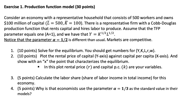 Exercise 1. Production function model (30 points) | Chegg.com
