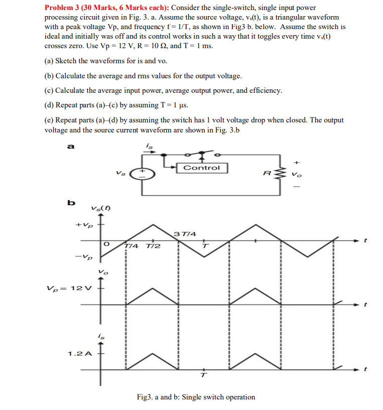 Problem 3 (30 Marks, 6 Marks each): Consider the | Chegg.com
