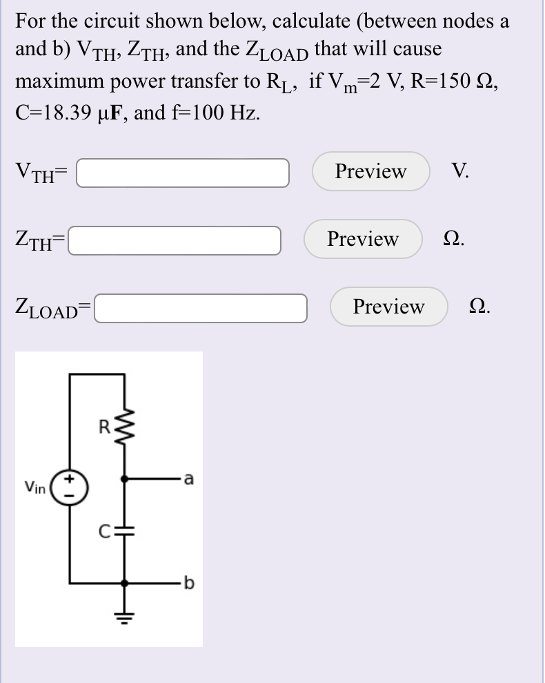 Solved For the circuit shown below, calculate (between nodes | Chegg.com