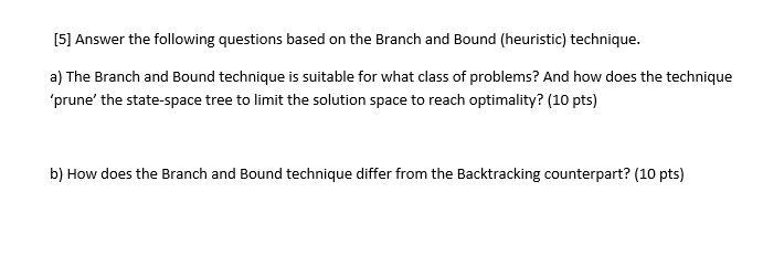 Solved [5] Answer the following questions based on the | Chegg.com