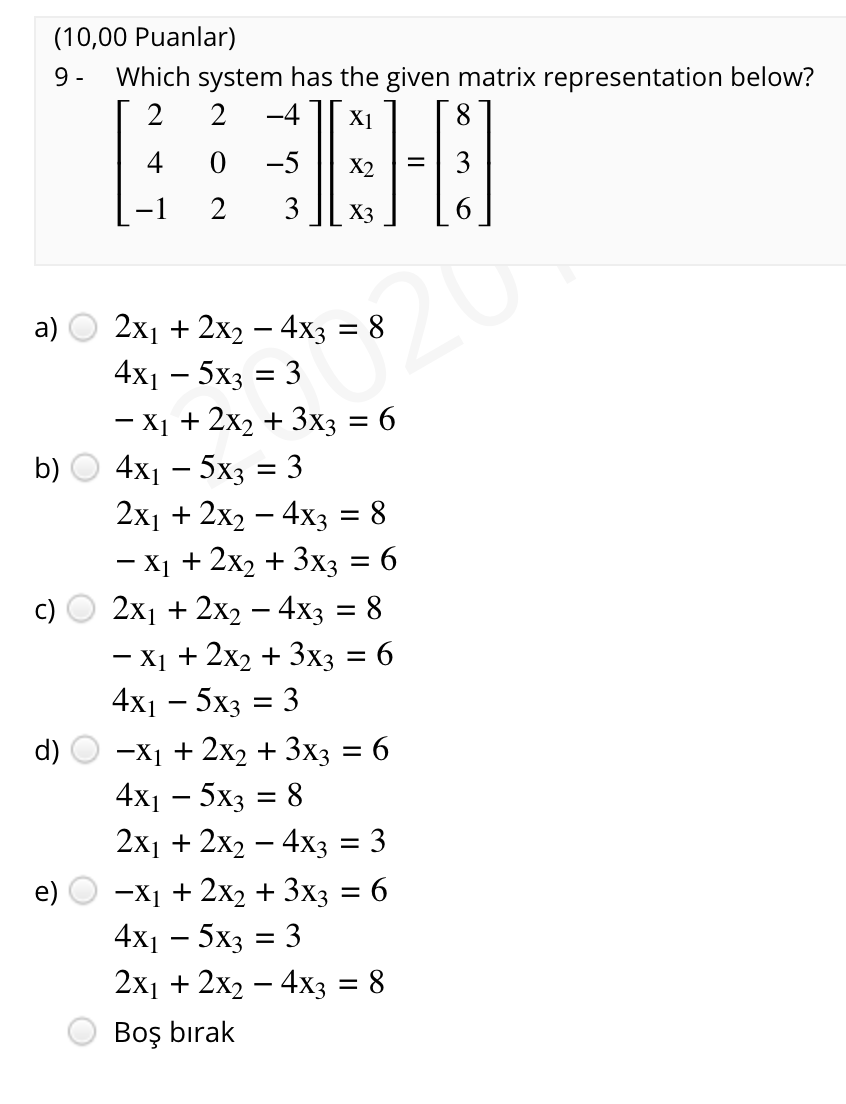 Solved 9 - Which system has the given matrix representation | Chegg.com