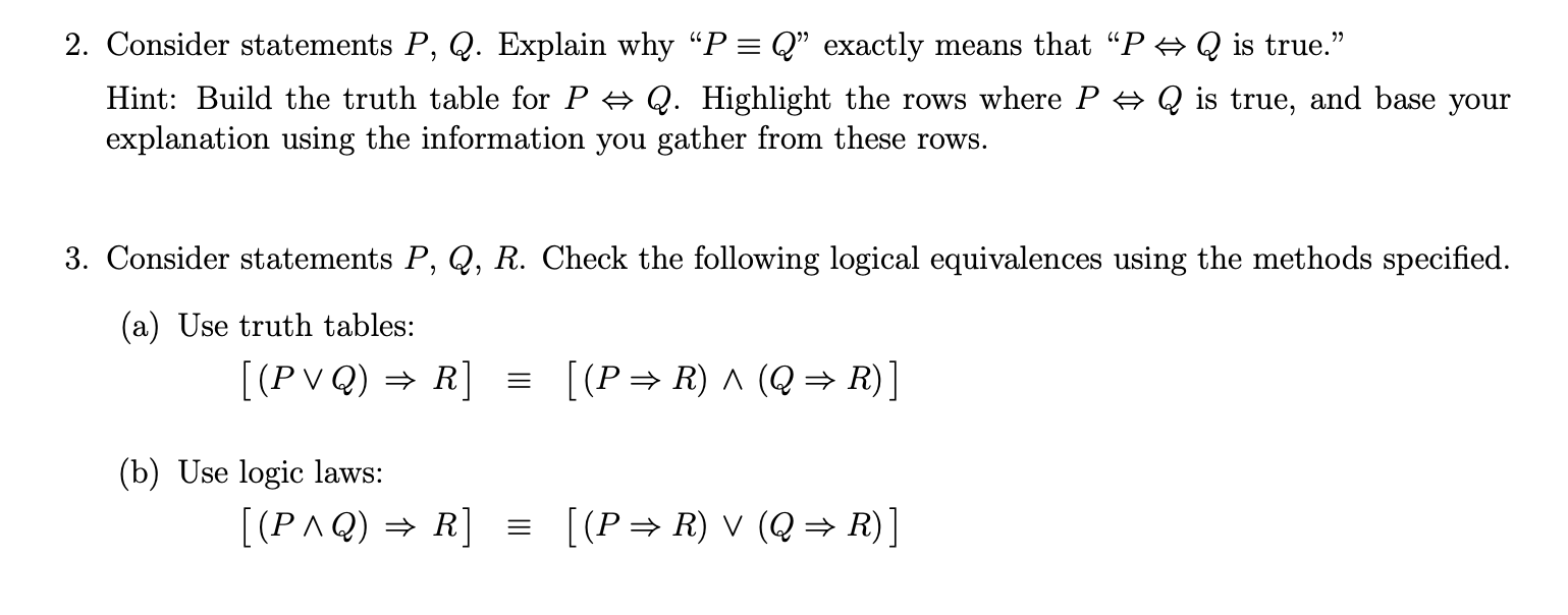 Solved 2. Consider statements P, Q. Explain why “P = Q” | Chegg.com