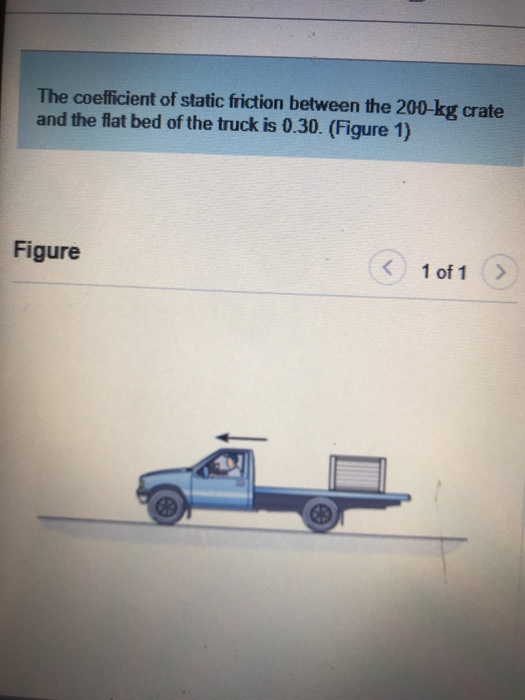 Solved The Coefficient Of Static Friction Between The 200 Kg