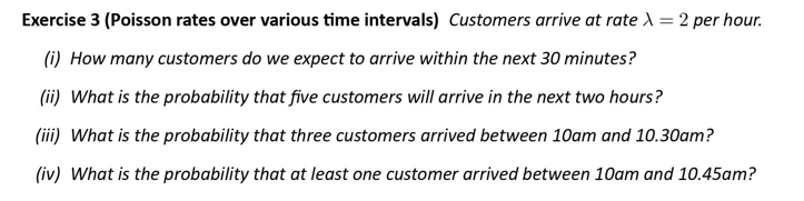 Solved Exercise 3 (Poisson rates over various time | Chegg.com