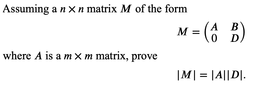 Solved Assuming a 𝑛 × 𝑛 matrix 𝑀 of the form where 𝐴 is | Chegg.com