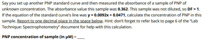 Solved Say you set up another PNP standard curve and then | Chegg.com